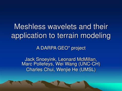 Ppt Meshless Wavelets And Their Application To Terrain Modeling