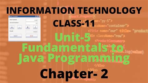 unit 5 fundamentals to java programming class 11 it 802 cbse