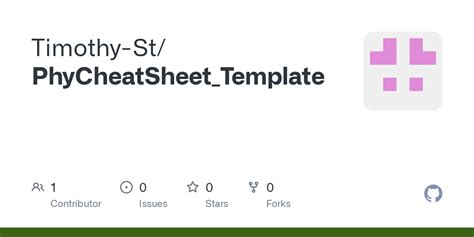 GitHub Timothy St PhyCheatSheet Template