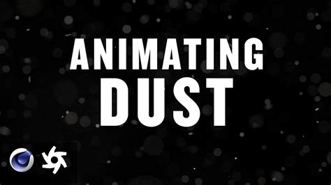 Animating Dust Particles - YouTube