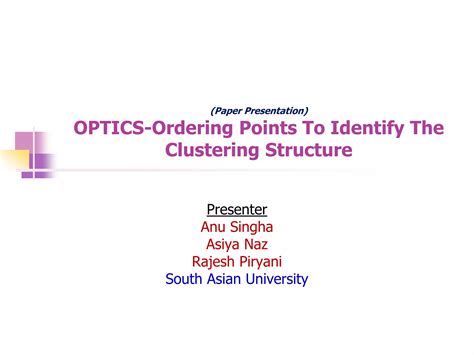 Optics Ordering Points To Identify The Clustering Structure Pdf
