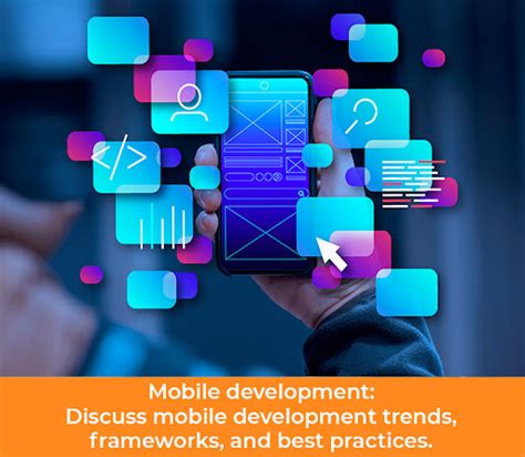 Mobile Development Discuss Mobile Development Trends Frameworks And