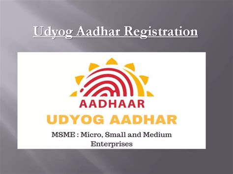Udyog Aadhar Registration Ppt