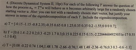 Solved Discrete Dynamical System II Pt For Each Of Chegg
