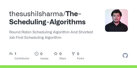Github Thesushilsharma The Scheduling Algorithms Round Robin Scheduling Algorithm And
