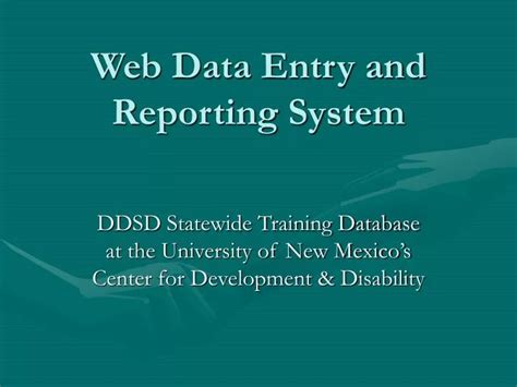 Ppt Web Data Entry And Reporting System Powerpoint Presentation Free