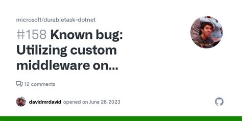 Known Bug Utilizing Custom Middleware On Orchestrators May Generate