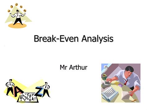 Break Even Analysis Ppt Business Business And Finance
