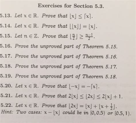 Solved Exercises For Section 5 3 5 13 Let Xe R Prove That Chegg Com