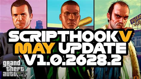 Scripthookv Update V1026282 Gta 5 Mods May Update Youtube