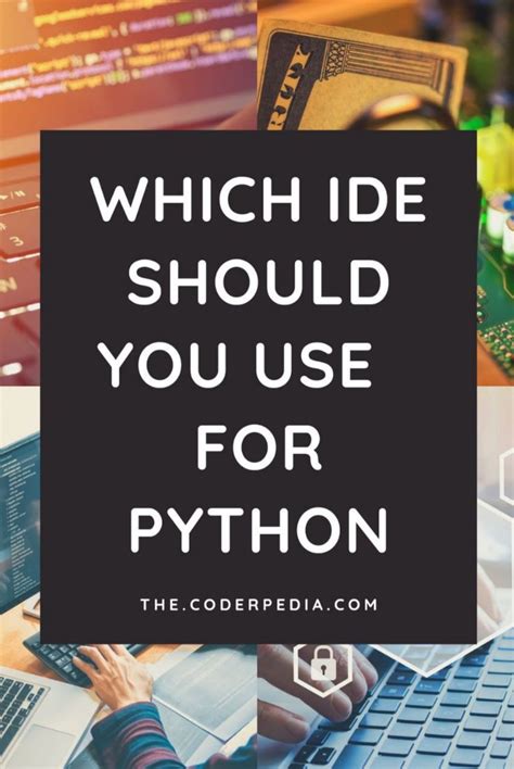 Which Ide Should You Use For Python Best Python Ide Science Skills