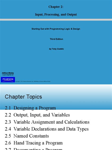 Starting Out With Programming Logic And Design Chapter2 Input Processing And Output Pdf