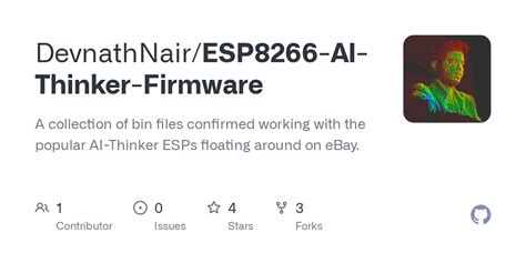 GitHub DevnathNair ESP AI Thinker Firmware A Collection Of Bin Files Confirmed Working