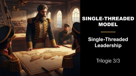 Single Threaded Model Un Leadership Créé Pour Linnovation