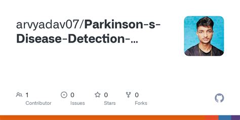 GitHub Arvyadav Parkinson S Disease Detection Using Machine Learning And Deep Learning