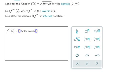 Solved Consider The Function F X 5x 25 For The Domain