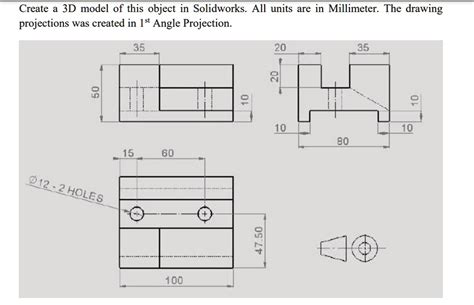 Create A 3d Model Of This Object In Solidworks All Units Are In Millimeter The Drawing