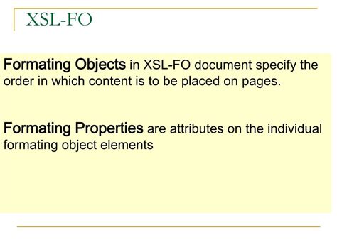 Ppt Xsl Formating Object Powerpoint Presentation Free Download Id