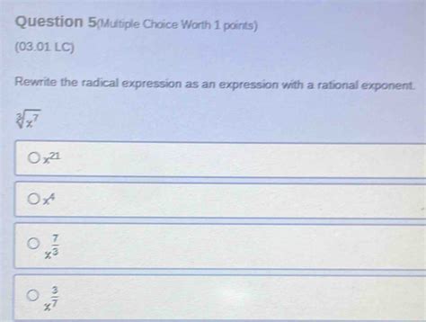question 5 multiple choice worth 1 points 03 01 lc rewrite the