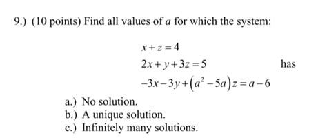 solved 9 10 points find all values of a for which the