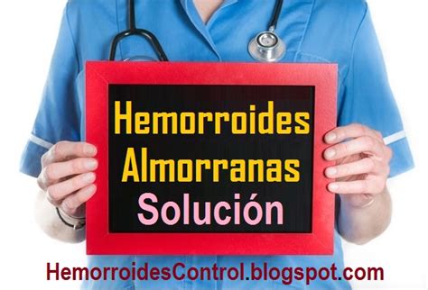Almorranas Qué Son Síntomas Causas Y Tratamiento Exfnkl