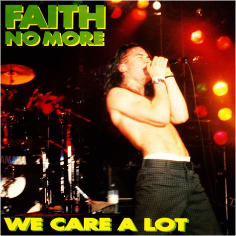 Faith No More We Care A Lot Live 7 Europe
