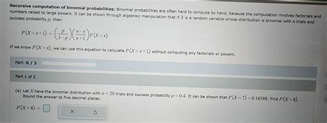 Solved Recursive Computation Of Binomial Probabilities