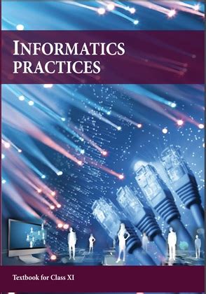 Download NCERT Class 11 Informatics Practices 2021 Text Book in PDF
