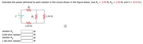 Solved Calculate the power delivered to each resistor in the | Chegg.com