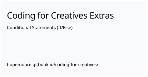 Conditional Statements Ifelse Coding For Creatives Extras