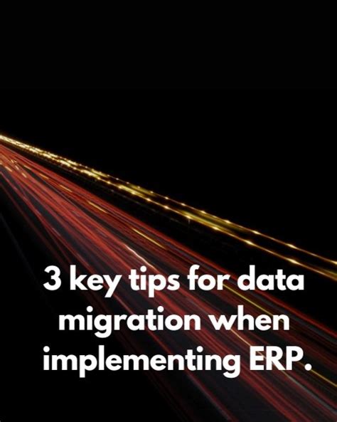 Smooth Data Migration 3 Key Tips For Erp Implementation — Expert Erp Consultants
