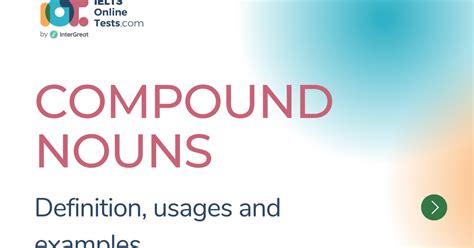 Compound Nouns IELTS Online Tests