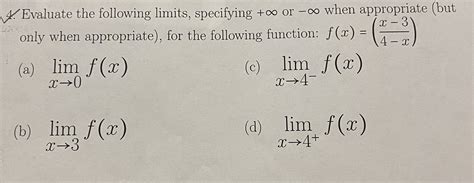 Solved Find Th Following Limits For The Piecewise