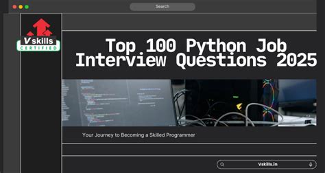 Top 100 Python Job Interview Questions And Answer 2025 Vskills