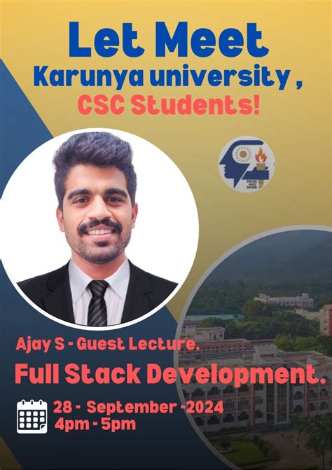 Ajay S On Linkedin Fullstackdevelopment Guestlecture Karunyauniversity Techtalks