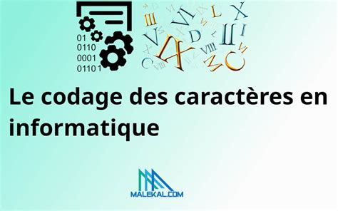 Le Codage Des Caractères En Informatique