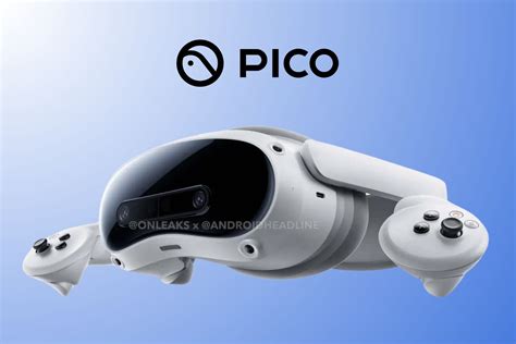 Upcoming Pico 4s Mixed Reality Headset Rivalling Meta Quest 3 Revealed In Leaked Images