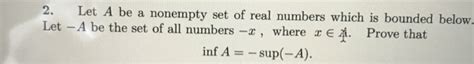 Solved 2. Let A be a nonempty set of real numbers which is | Chegg.com