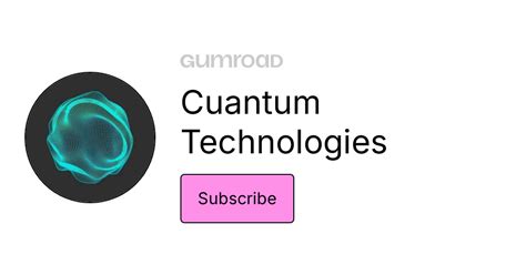 Cuantum Technologies