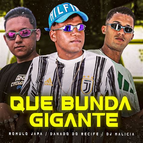 Que Bunda Gigante Danado Do Recife Qobuz
