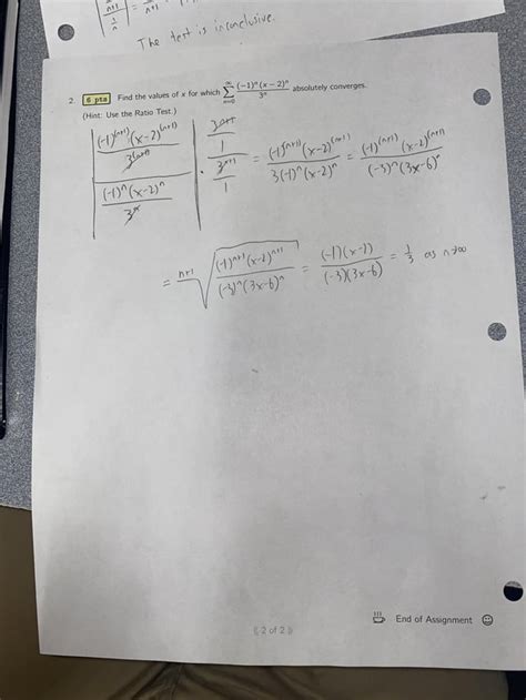 Calculus 2 Ratio Test Need Help Figuring Out Calculations For