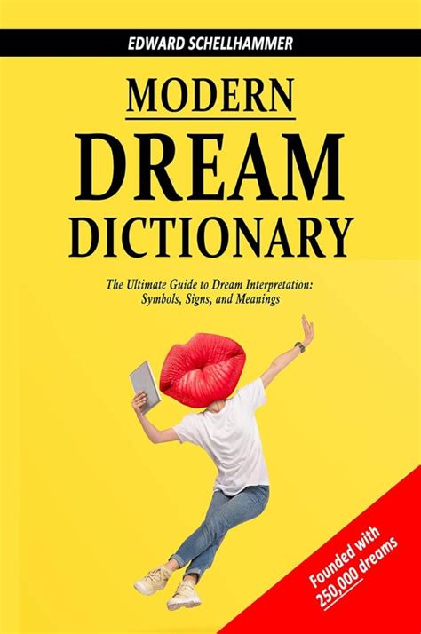 Modern Dream Dictionary Schellhammer Institute