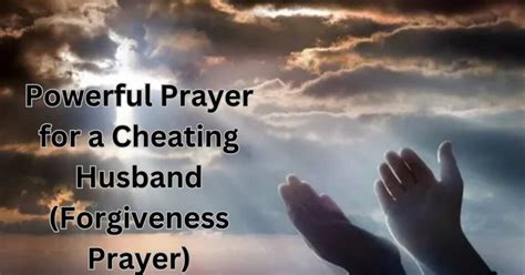 9 Powerful Prayers For A Cheating Spouse Prayers Unit