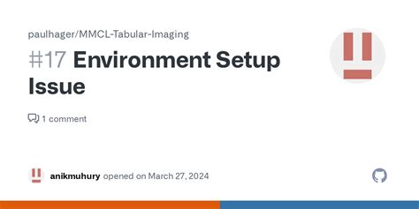 Environment Setup Issue · Issue 17 · Paulhagermmcl Tabular Imaging
