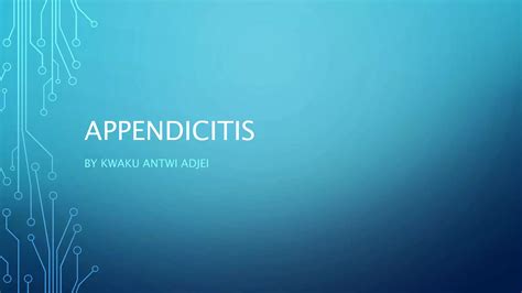 Appendicitis Ppt
