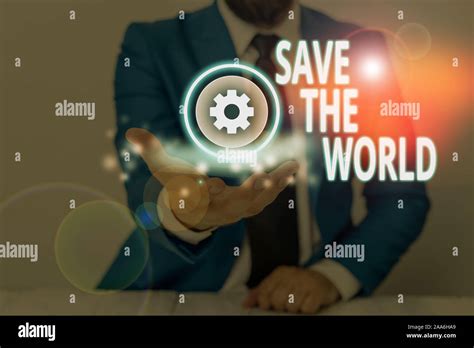 Handwriting Text Save The World Conceptual Photo Protect The