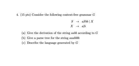 solved 4 15 pts consider the following context free