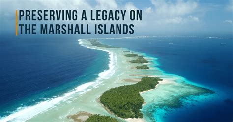 island conservation preserving a legacy on the marshall islands