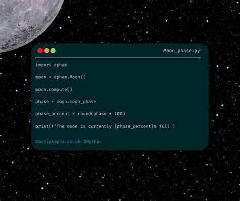 Python Pyephem — Get Current Phase Of Moon Scriptopia Medium