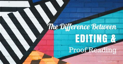 Proofreading And Editing What S The Difference